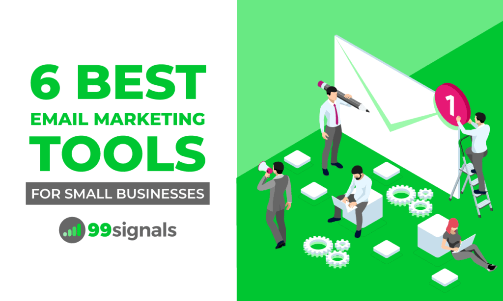 6 Best Email Marketing Tools for Small Businesses (2025)