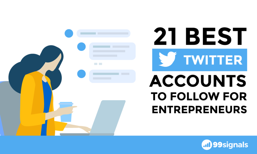 21 Best Twitter (X) Accounts to Follow for Entrepreneurs (2026)