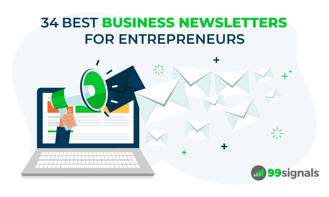 34 Best Business Newsletters for Entrepreneurs in 2025
