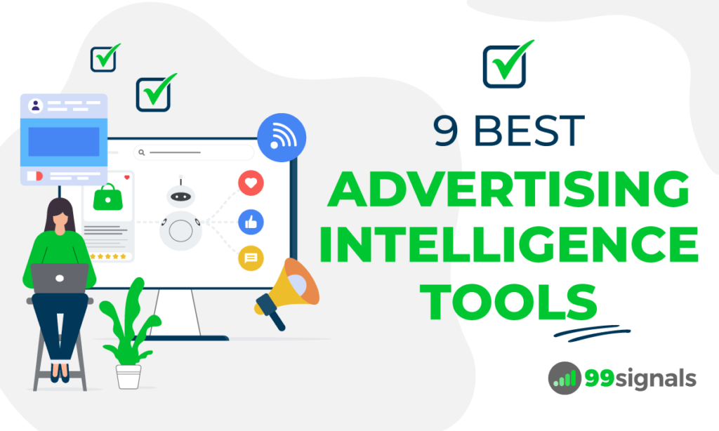 9 Best Advertising Intelligence Tools to Supercharge Your Marketing